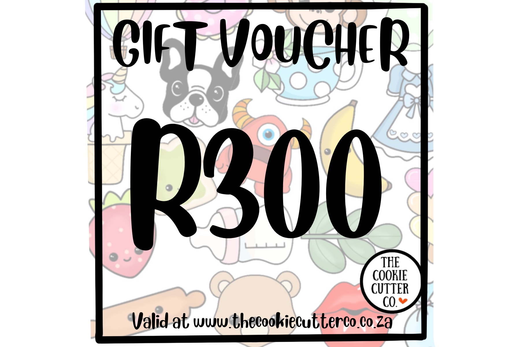 R300 Gift Voucher – The Cookie Cutter Co